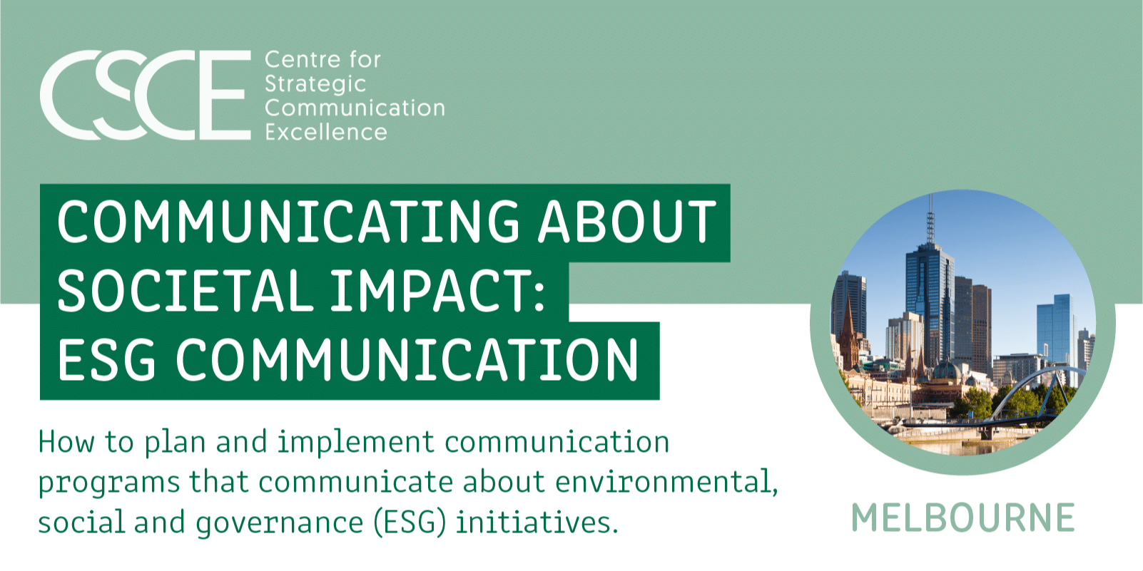 Communicating About Societal Impact: ESG Communication (Melbourne) • CSCE