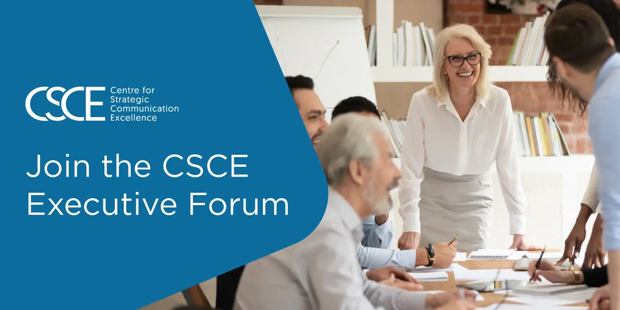 The future of communication in 2024 and beyond – Executive Forum • CSCE