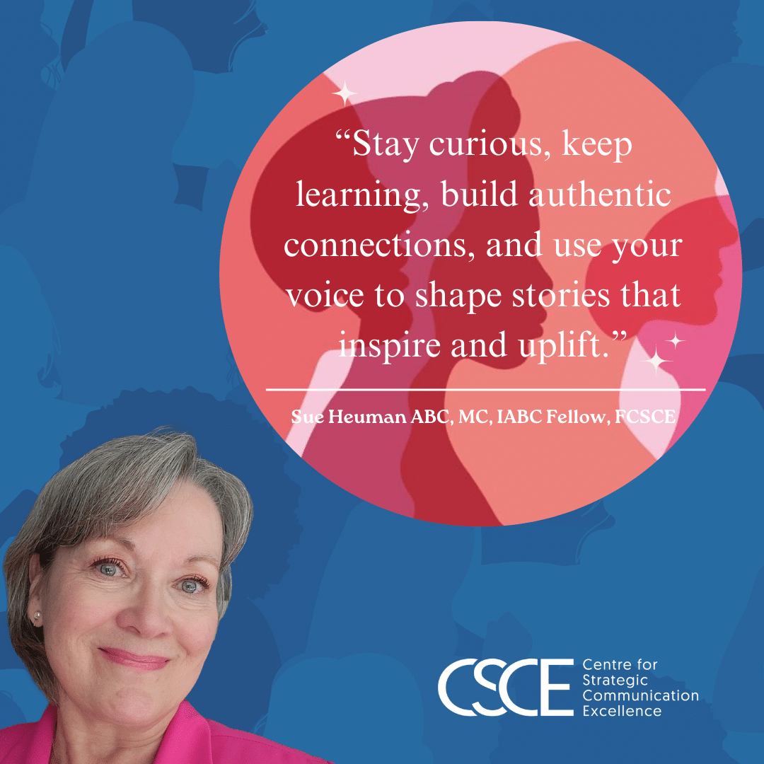 Celebrating Women in Communication and the Future We Shape • CSCE